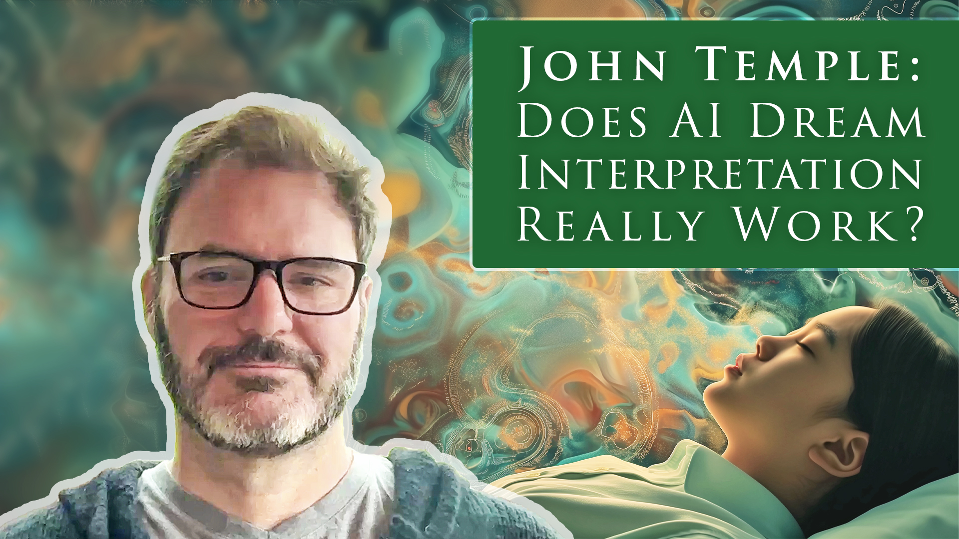 John Temple: Does AI Dream Interpretation Really Work?